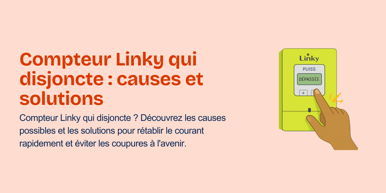 Compteur Linky qui disjoncte : causes et solutions